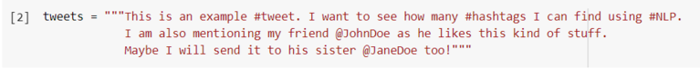 Finding Hashtags and Mentions using Python – Data Science Review
